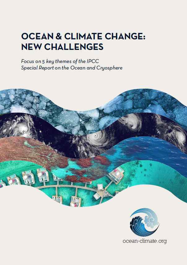 Ocean & Climate change : new challenges – Focus on 5 key themes of the IPCC Special Report on ...