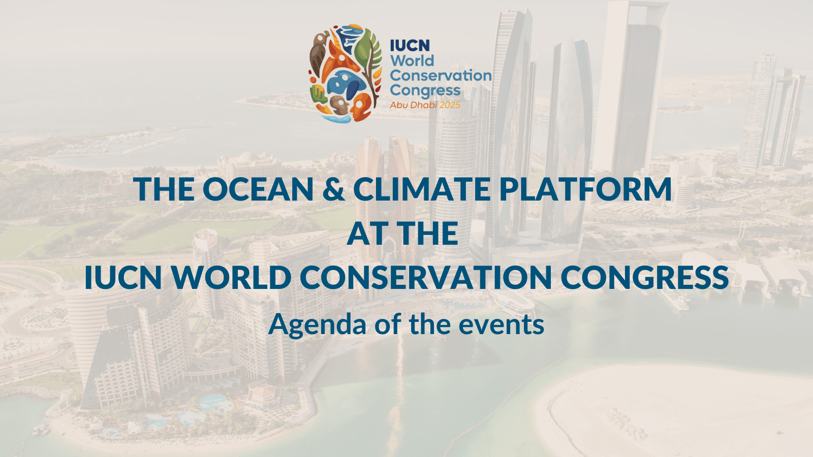 The Ocean & Climate Platform at the IUCN WCC